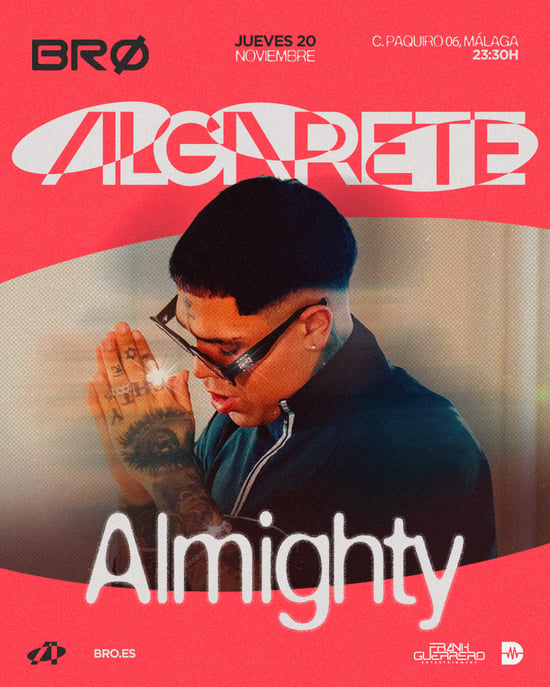 ALGARETE x ALMIGHTY | Jue, 20 nov | BRØ