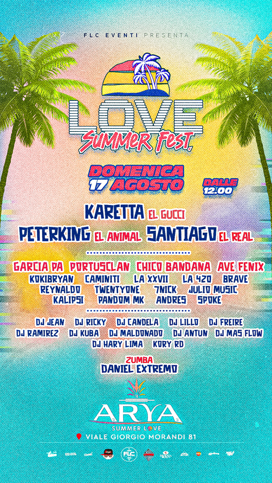 LOVE - Summer Festival at FLC EVENTI | Events, Tickets & Vip Zones | Fourvenues