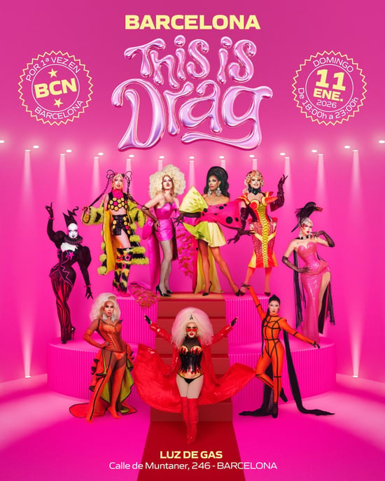 THIS IS DRAG BARCELONA a THIS IS DRAG | Entrades, Llistes i Zones Vip ...